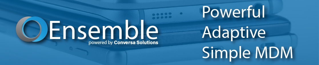 CONVERSA SOLUTIONS LAUNCHES NEW ENTERPRISE MDM SOLUTION: ENSEMBLE - Vertex Wireless